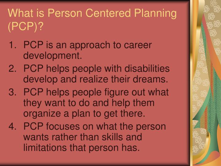 PPT - Person Centered Planning PowerPoint Presentation - ID:5180681