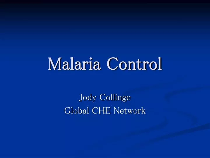 PPT - Malaria Control PowerPoint Presentation, free download - ID:5180849