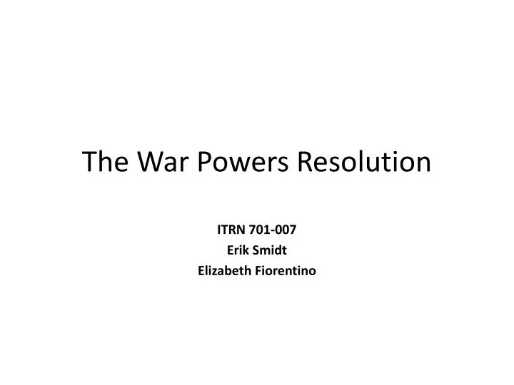 PPT - The War Powers Resolution PowerPoint Presentation, free download ...