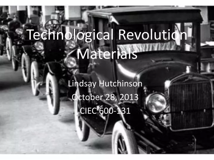 PPT - Technological Revolution Materials PowerPoint Presentation, free ...