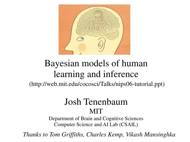 PPT - Bayesian models of human learning and inference Josh Tenenbaum ...