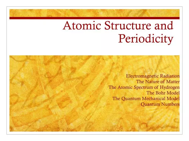 PPT - Atomic Structure and Periodicity PowerPoint Presentation, free ...