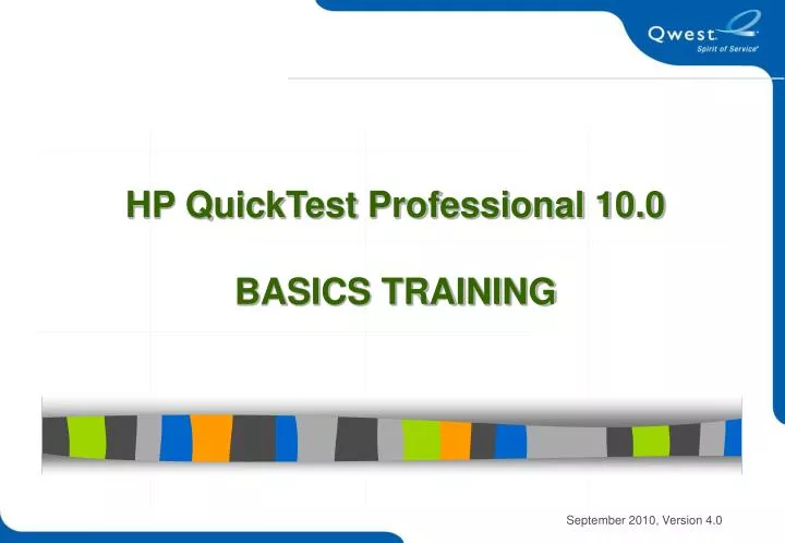 PPT - HP QuickTest Professional 10.0 BASICS TRAINING PowerPoint ...
