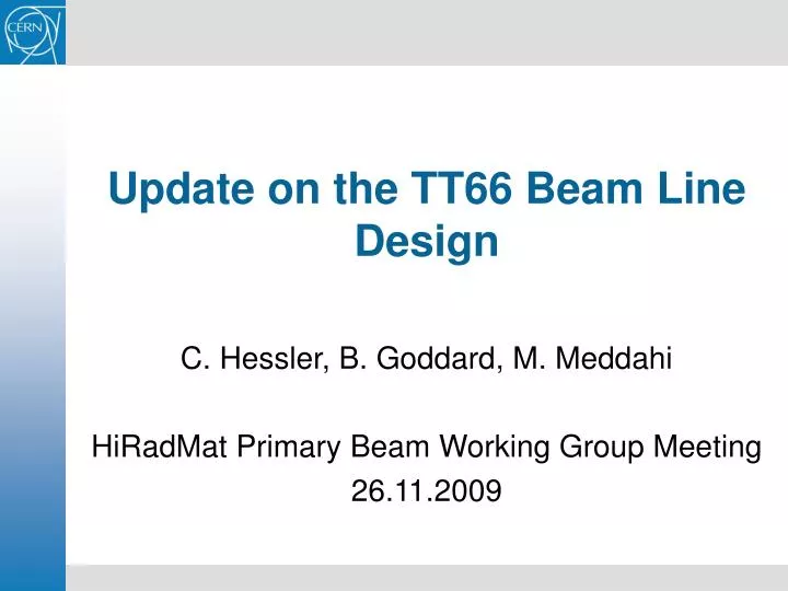 PPT - Update on the TT66 Beam Line Design PowerPoint Presentation, free ...