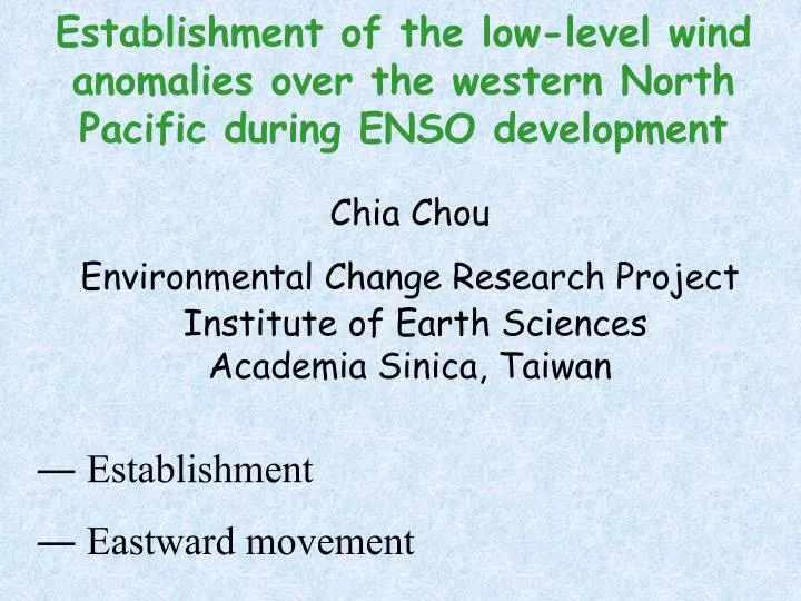 PPT - Chia Chou Environmental Change Research Project Institute of ...