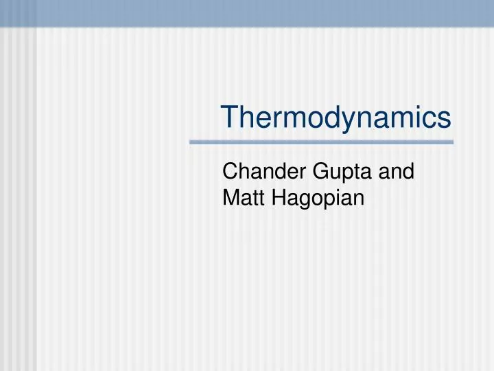 PPT - Thermodynamics PowerPoint Presentation, free download - ID:5183365