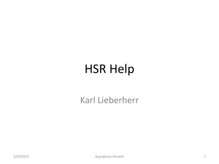 PPT - HSR Help PowerPoint Presentation, free download - ID:5183426