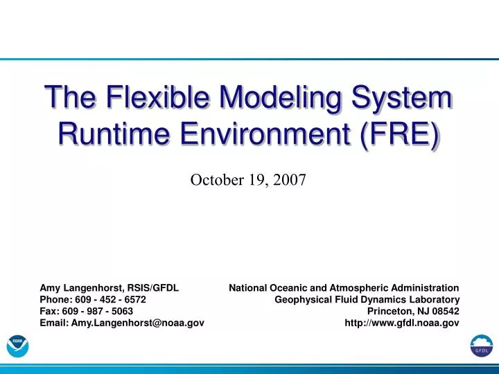 PPT - The Flexible Modeling System Runtime Environment (FRE) PowerPoint ...