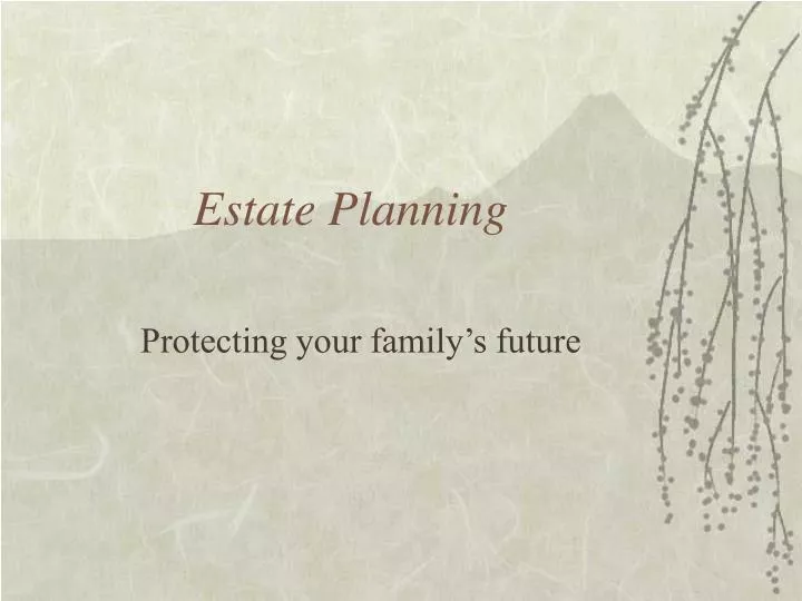 PPT - Estate Planning PowerPoint Presentation, free download - ID:5183551