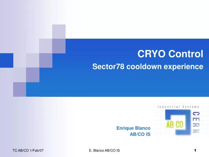 PPT - CRYO Control Sector78 cooldown experience PowerPoint Presentation ...