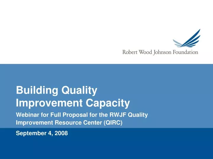 PPT - Building Quality Improvement Capacity PowerPoint Presentation ...