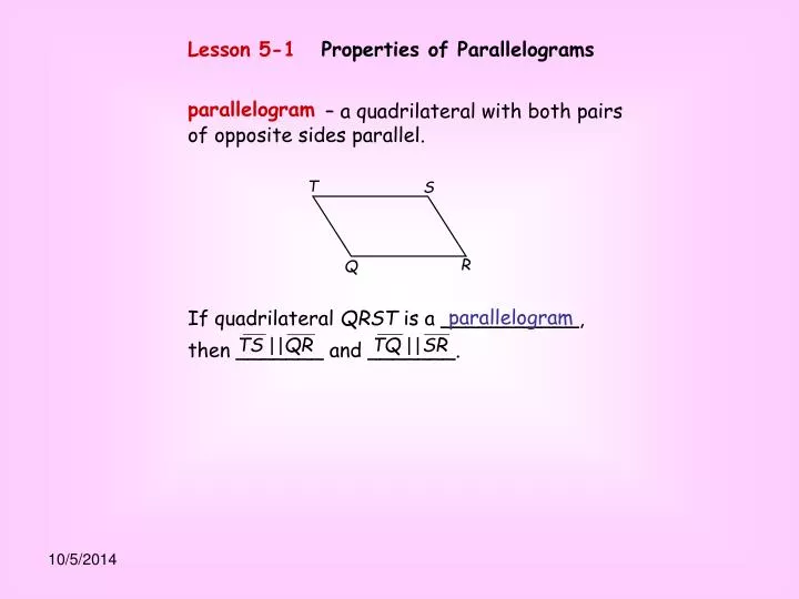 PPT - Lesson 5-1 Properties of Parallelograms PowerPoint Presentation ...