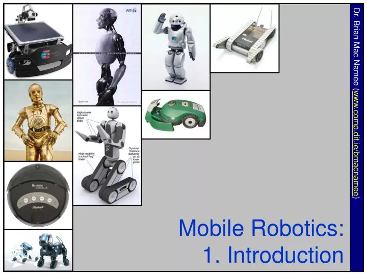 PPT - Mobile Robotics: 1. Introduction PowerPoint Presentation, free ...