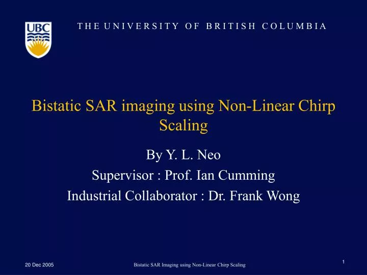 Ppt Bistatic Sar Imaging Using Non Linear Chirp Scaling Powerpoint Presentation Id 5185659