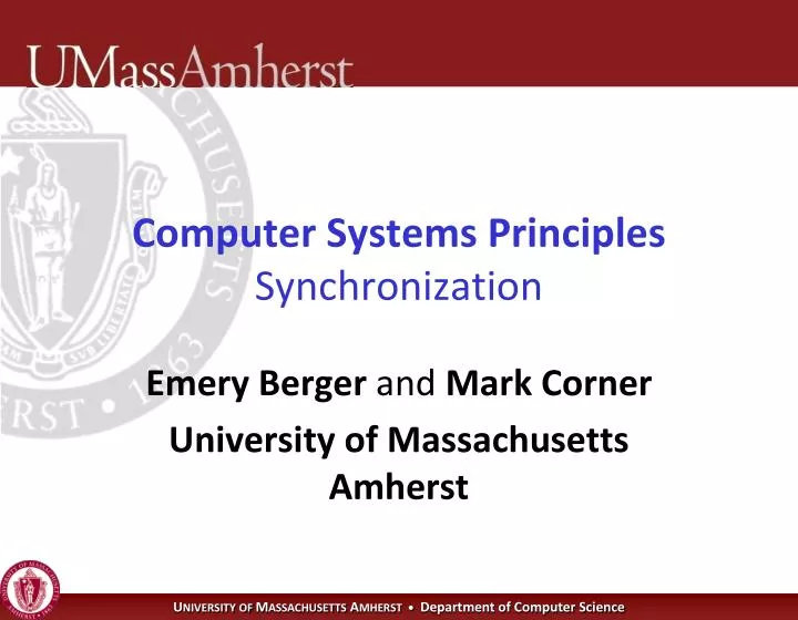 PPT - Computer Systems Principles Synchronization PowerPoint Presentation - ID:5186047