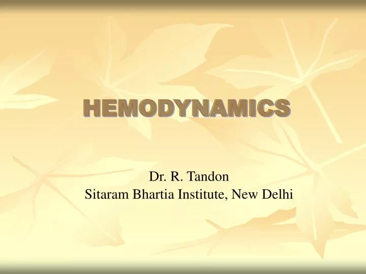 PPT - HEMODYNAMICS PowerPoint Presentation, free download - ID:5186473