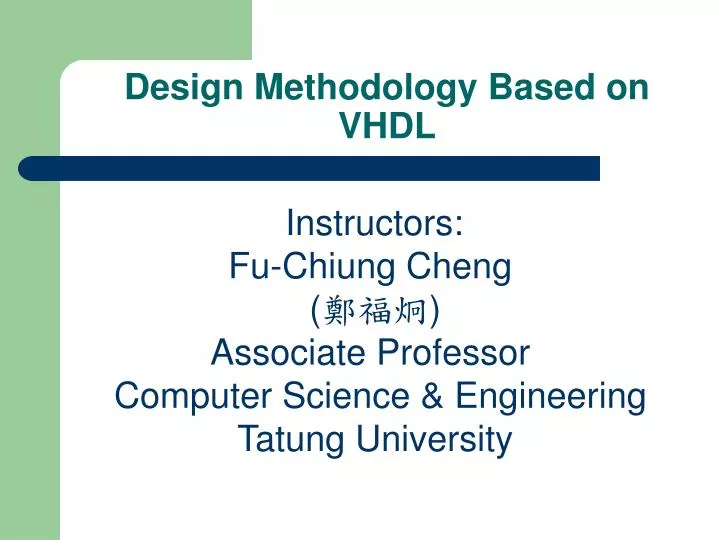 PPT - Design Methodology Based on VHDL PowerPoint Presentation, free ...