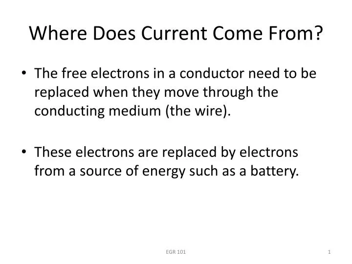 PPT - Where Does Current Come From? PowerPoint Presentation, free ...