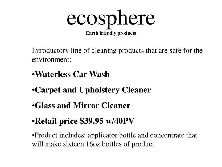 PPT - ecosphere Earth friendly products PowerPoint Presentation, free ...