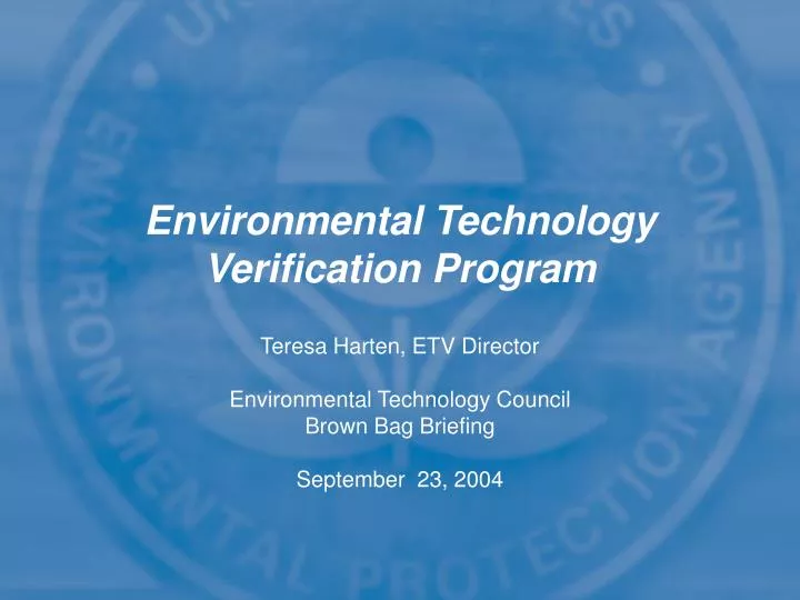 PPT - Environmental Technology Verification Program PowerPoint ...
