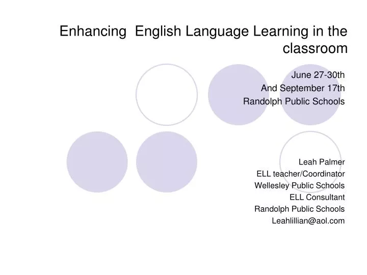 PPT - Enhancing English Language Learning in the classroom PowerPoint ... PPT - Enhancing English Language Learning in the classroom PowerPoint ...