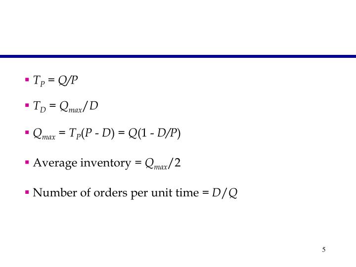 PPT - The Economic Production Quantity (EPQ) Model PowerPoint ...
