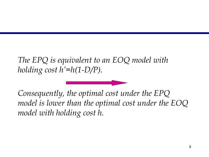 PPT - The Economic Production Quantity (EPQ) Model PowerPoint ...