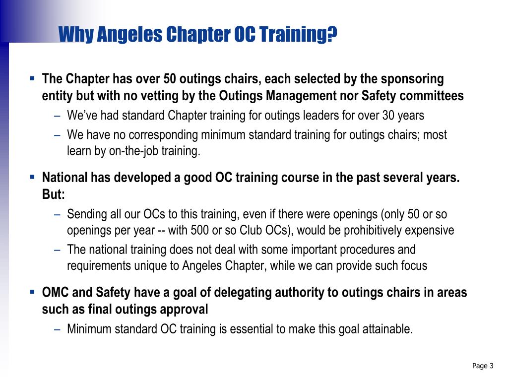 PPT - Angeles Chapter Outings Chair (OC) Training 2 November 2008 ...