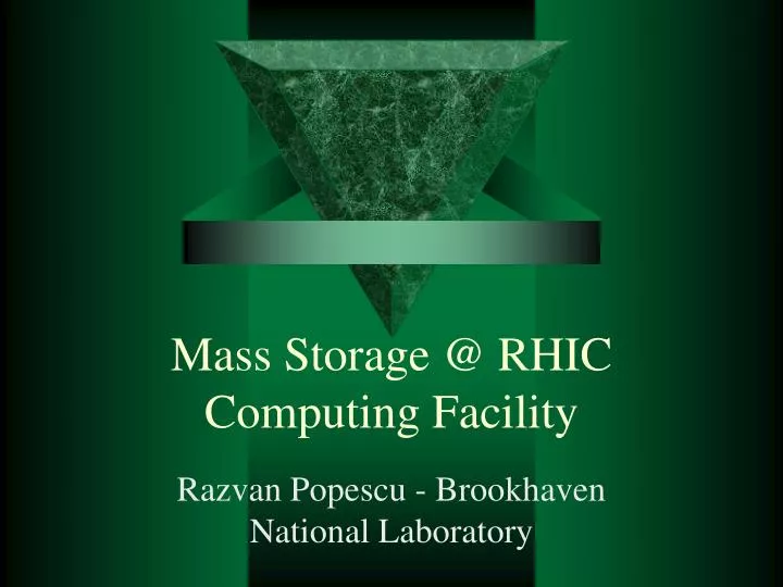 PPT - Mass Storage @ RHIC Computing Facility PowerPoint Presentation ...