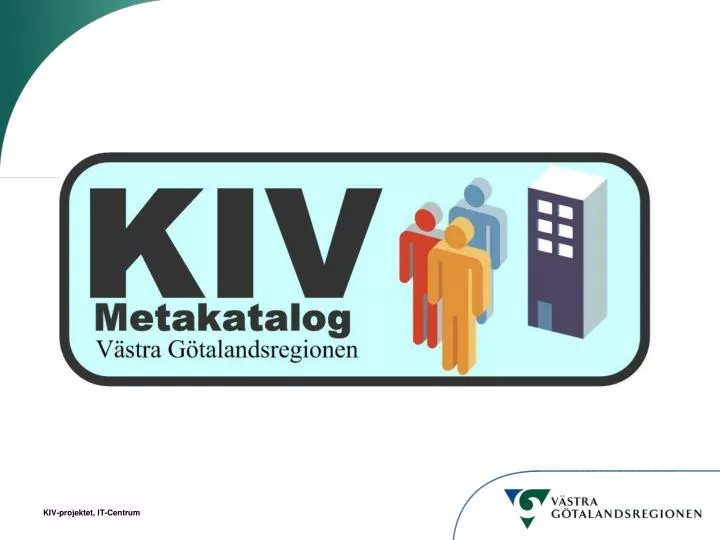 PPT - KIV PowerPoint Presentation, free download - ID:5191092