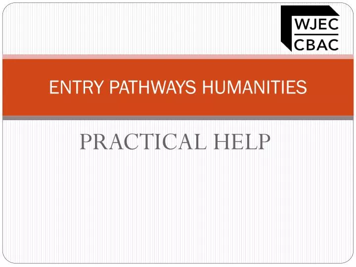 PPT - ENTRY PATHWAYS HUMANITIES PowerPoint Presentation, free download ...