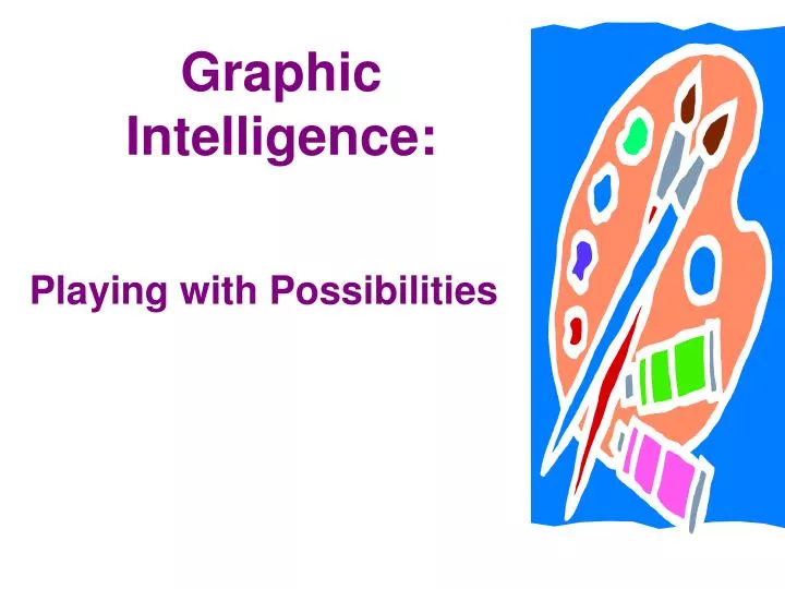 PPT - Graphic Intelligence: PowerPoint Presentation, free download - ID ...