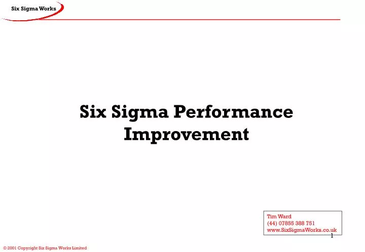 PPT - Six Sigma Performance Improvement PowerPoint Presentation, free ...