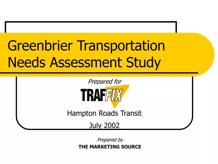 PPT - Greenbrier Transportation Needs Assessment Study PowerPoint ...
