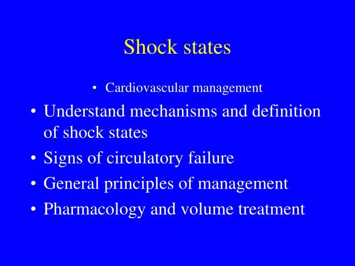 PPT - Shock states PowerPoint Presentation, free download - ID:5191684