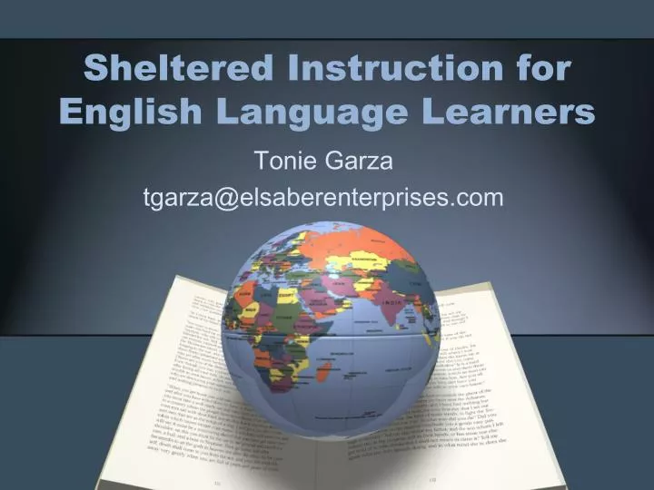 PPT - Sheltered Instruction for English Language Learners PowerPoint ...