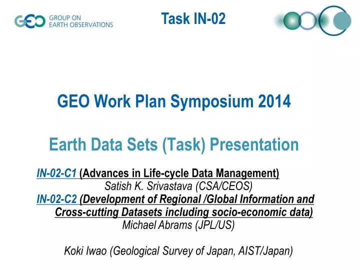 PPT - GEO Work Plan Symposium 2014 Earth Data Sets (Task) Presentation ...