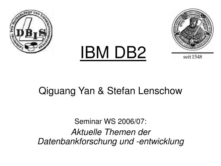 PPT - IBM DB2 PowerPoint Presentation, free download - ID:5195794