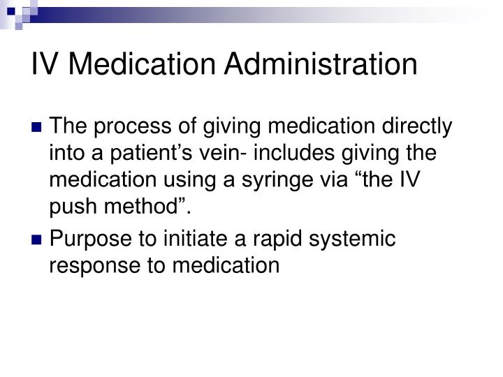 PPT - LPN Initial IV Push Medication List PowerPoint Presentation - ID ...