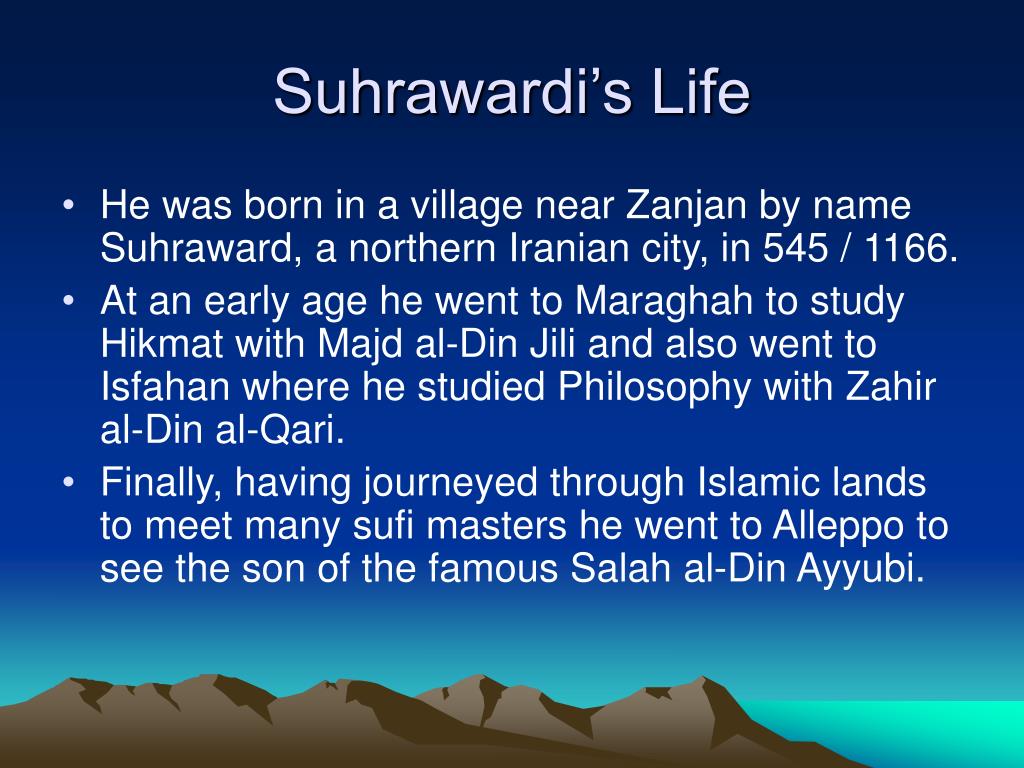 PPT - The Illuminationist Philosophers Suhrawardi & Quthb al-Din ...