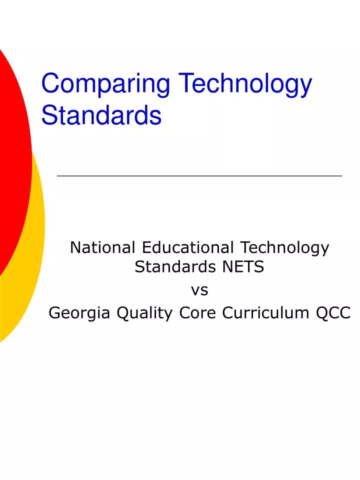 PPT - Comparing Technology Standards PowerPoint Presentation, free ...