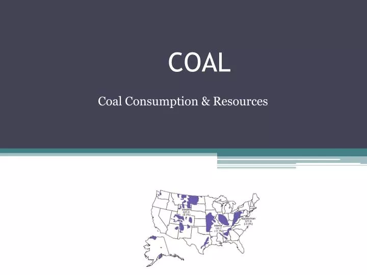 PPT - COAL PowerPoint Presentation, free download - ID:5197702