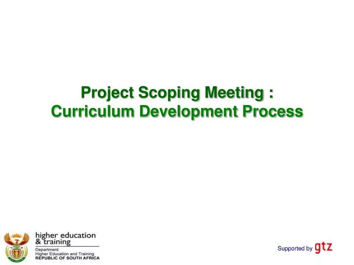 PPT - Project Scoping Meeting : Curriculum Development Process ...
