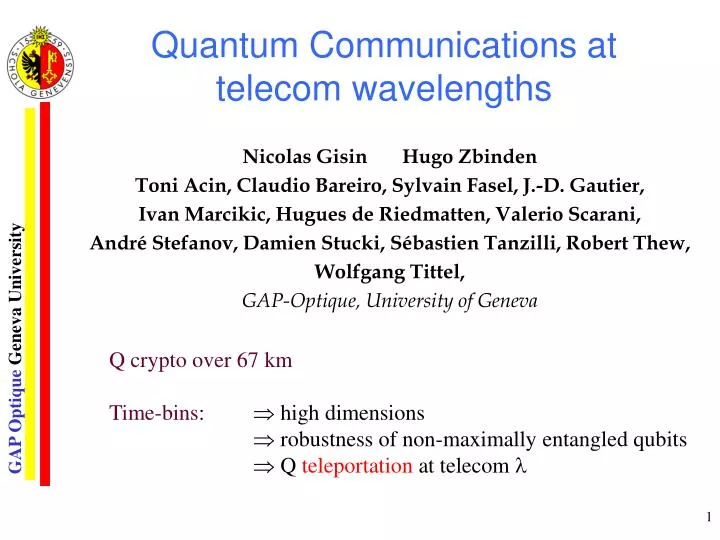 PPT - Quantum Communications at telecom wavelengths PowerPoint ...