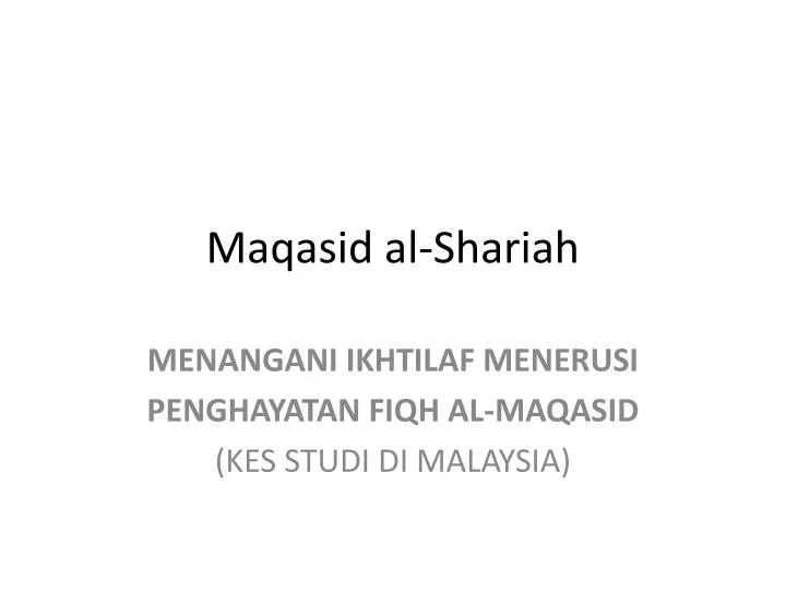 PPT - Maqasid al-Shariah PowerPoint Presentation, free download - ID ...
