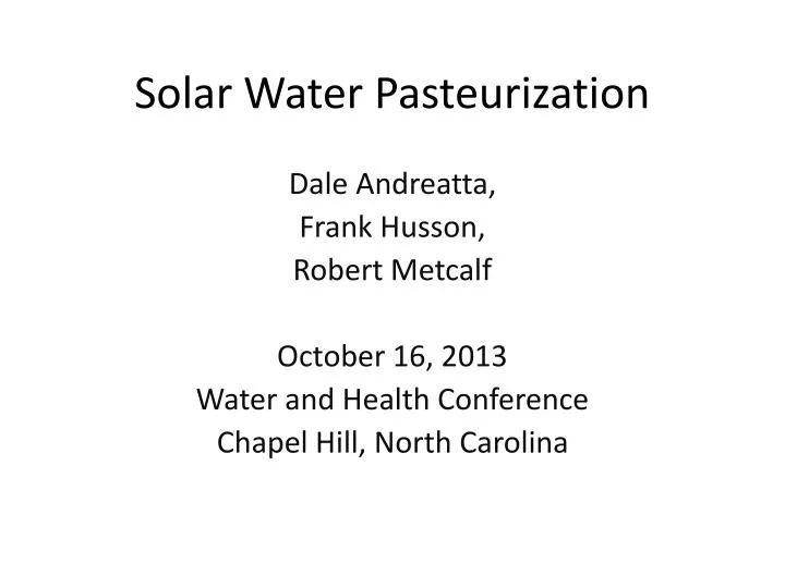 PPT - Solar Water Pasteurization PowerPoint Presentation, free download ...