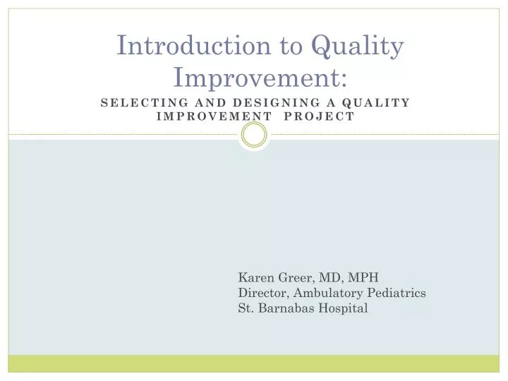 PPT - Introduction to Quality Improvement: PowerPoint Presentation ...