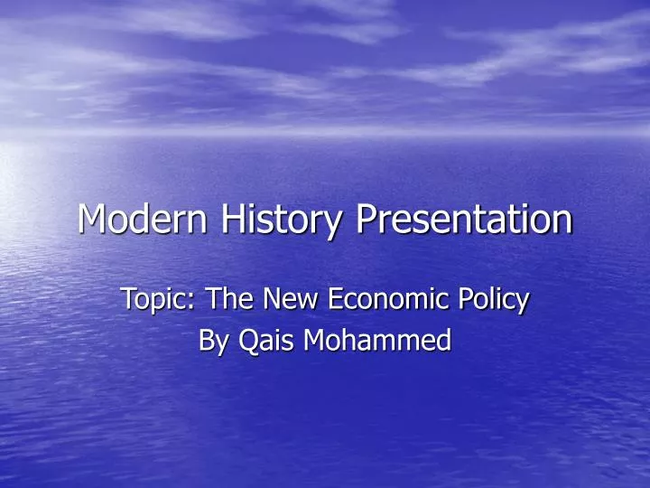 PPT - Modern History Presentation PowerPoint Presentation, free ...