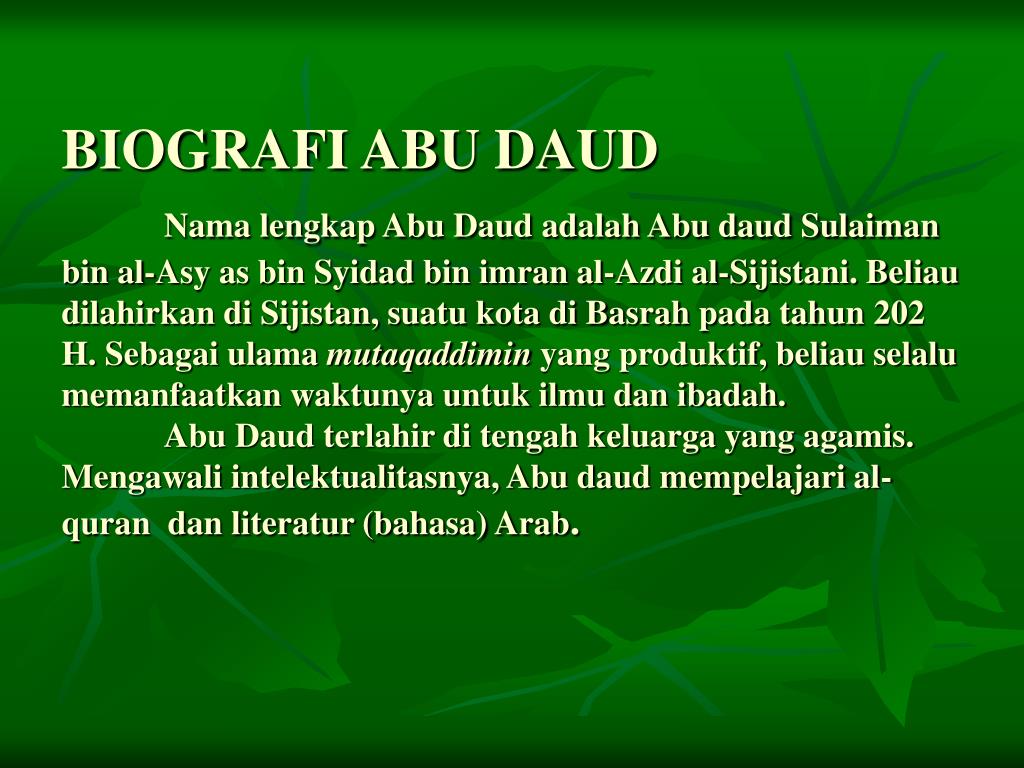 PPT - BIOGRAFI ABU DAUD DAN BIOGRAFI AT-TIRMIZI PowerPoint Presentation ...