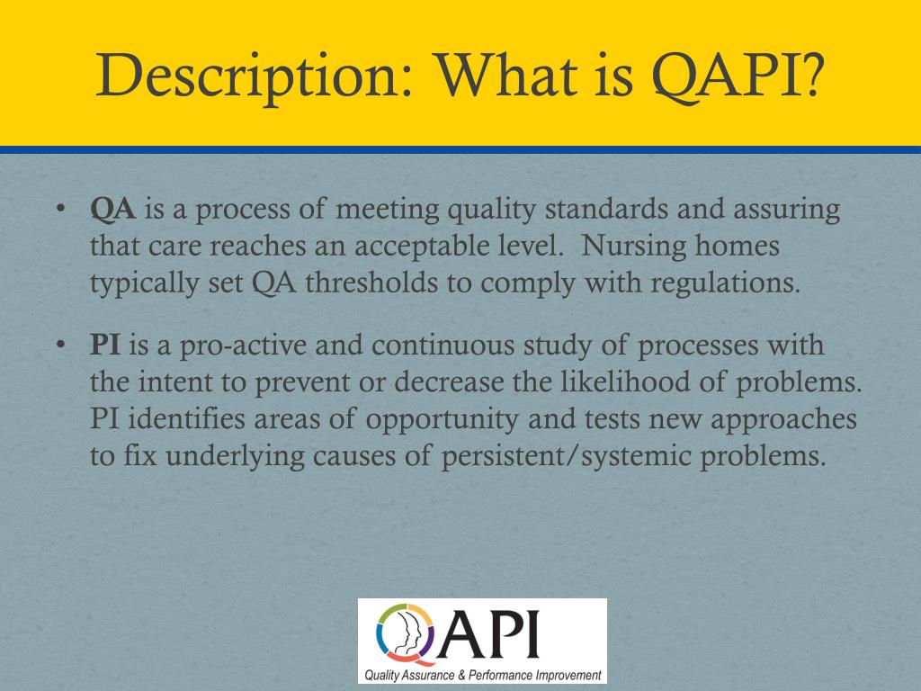 PPT QAPI What Nursing Home Medical Directors Should Know PowerPoint PPT QAPI What Nursing Home Medical Directors Should Know PowerPoint